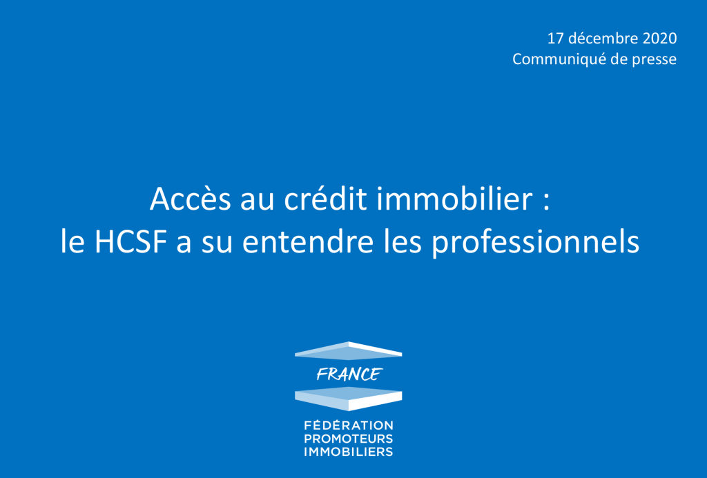 Accès au crédit immobilier : le HCSF a su entendre les professionnels ...
