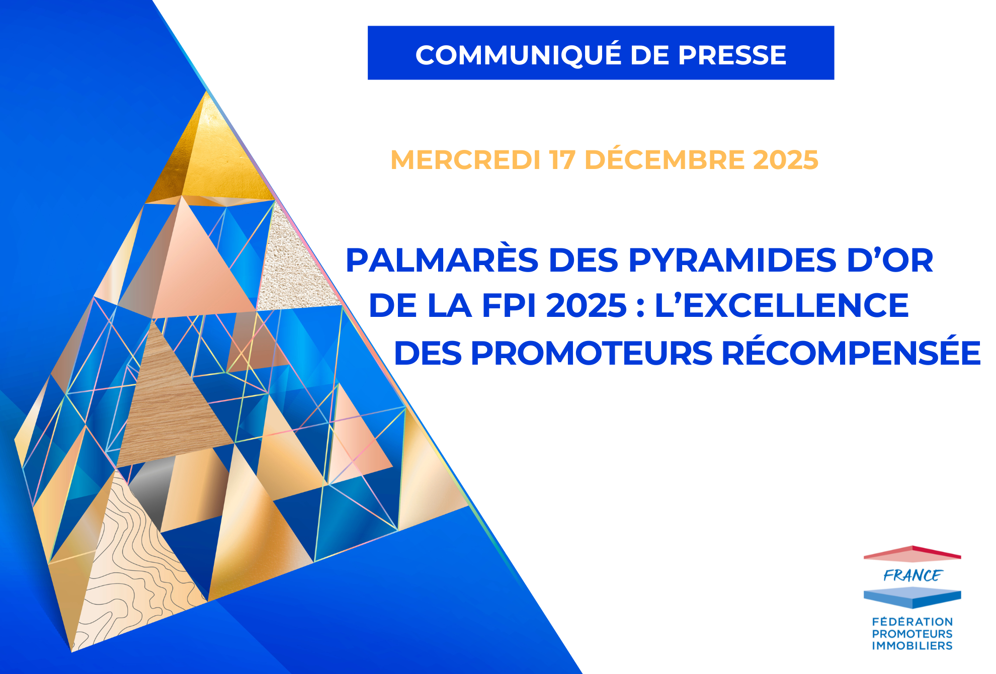 Pyramides d’Or 2025 : la FPI dévoile son palmarès national | FPI France