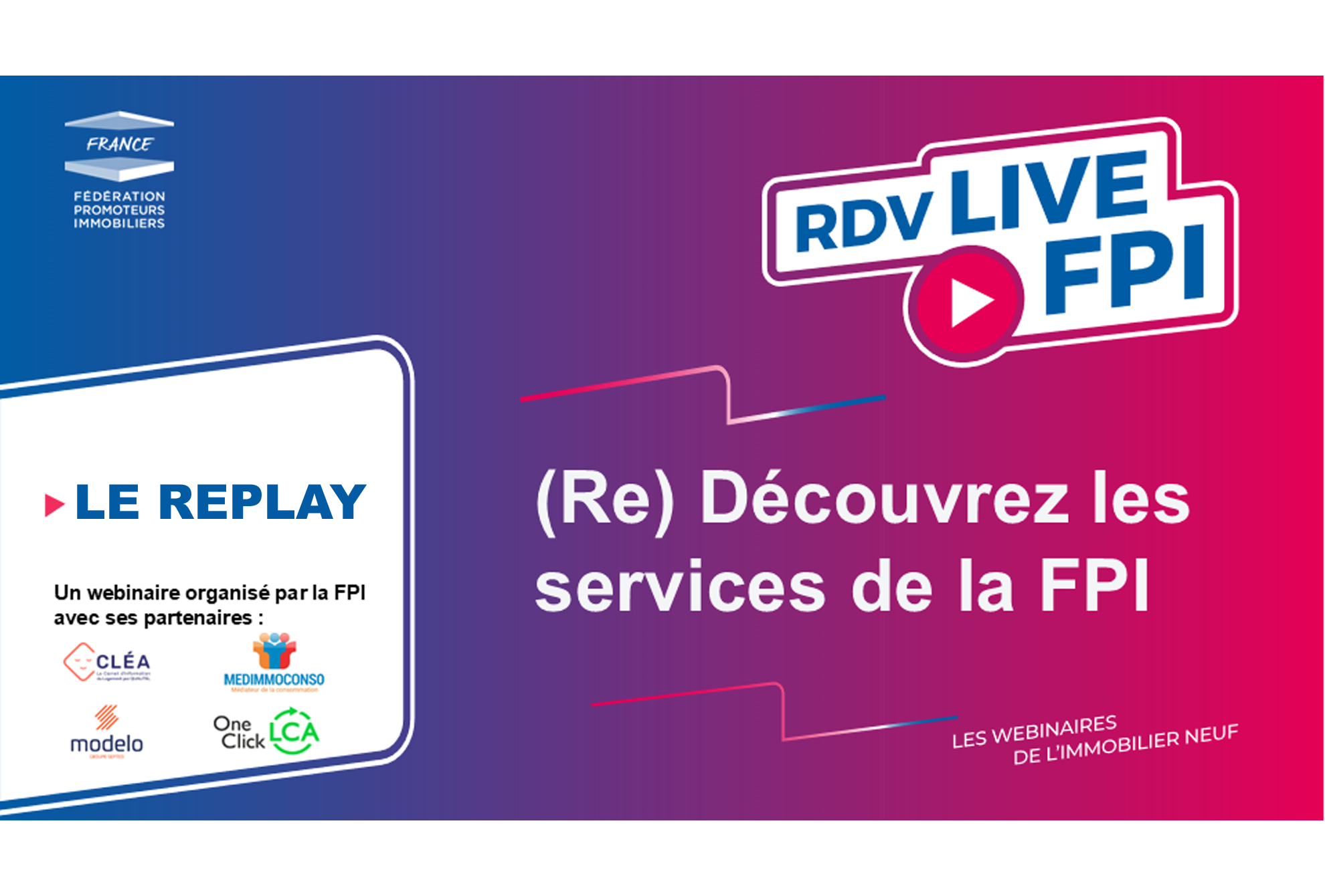 Replay du RDV Live de la FPI - (Re) Découvrez les services de la FPI ...