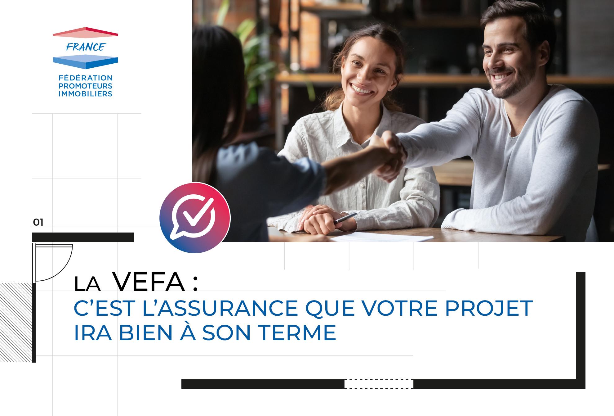 La VEFA, c'est l'assurance que votre projet ira bien à son terme | FPI ...